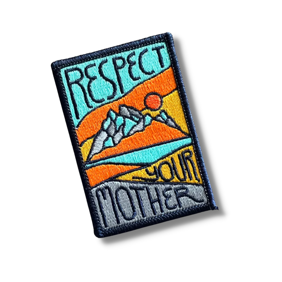 Respect Your Mother Patch – The Bend Store